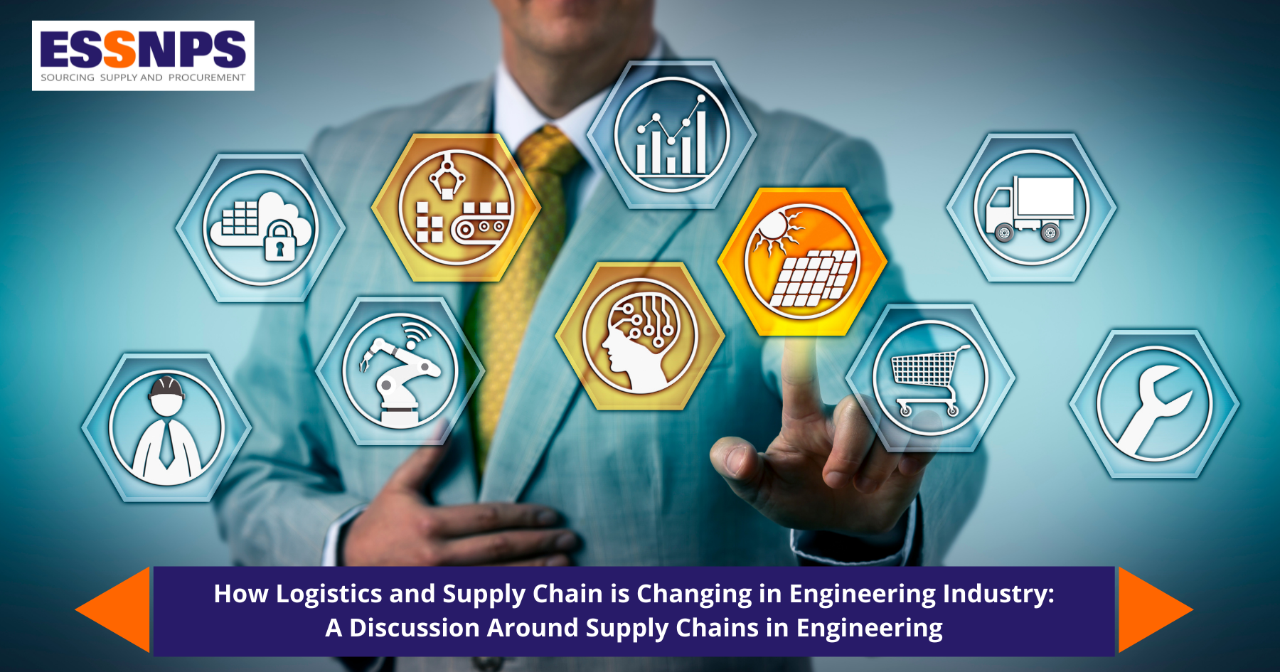 How Logistics and Supply Chain is Changing in Engineering Industry: A - ESSNPS